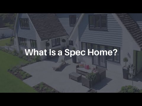 What Is a Spec Home? (How Is It Different From Model and Custom)